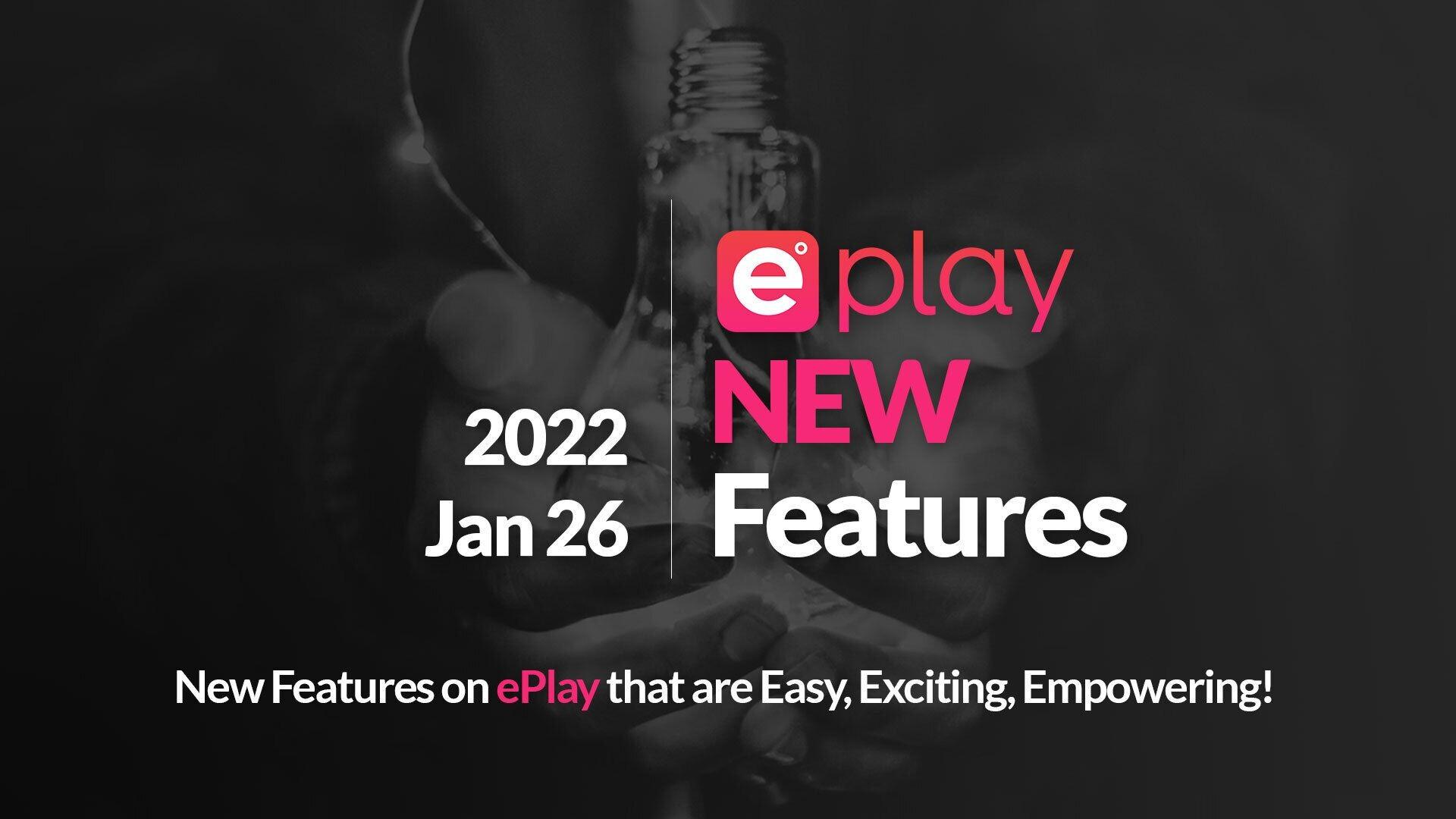 ePlay's January Feature Update